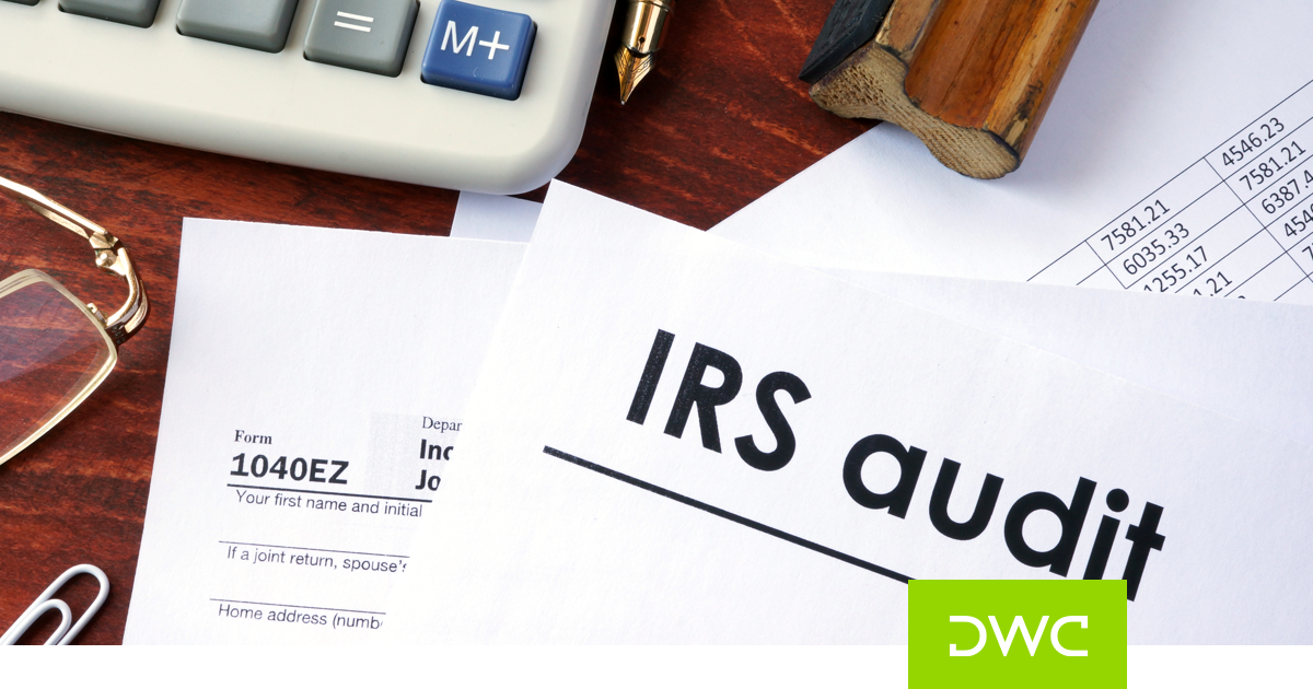 How to Prepare For and Handle Government Audits | DWC